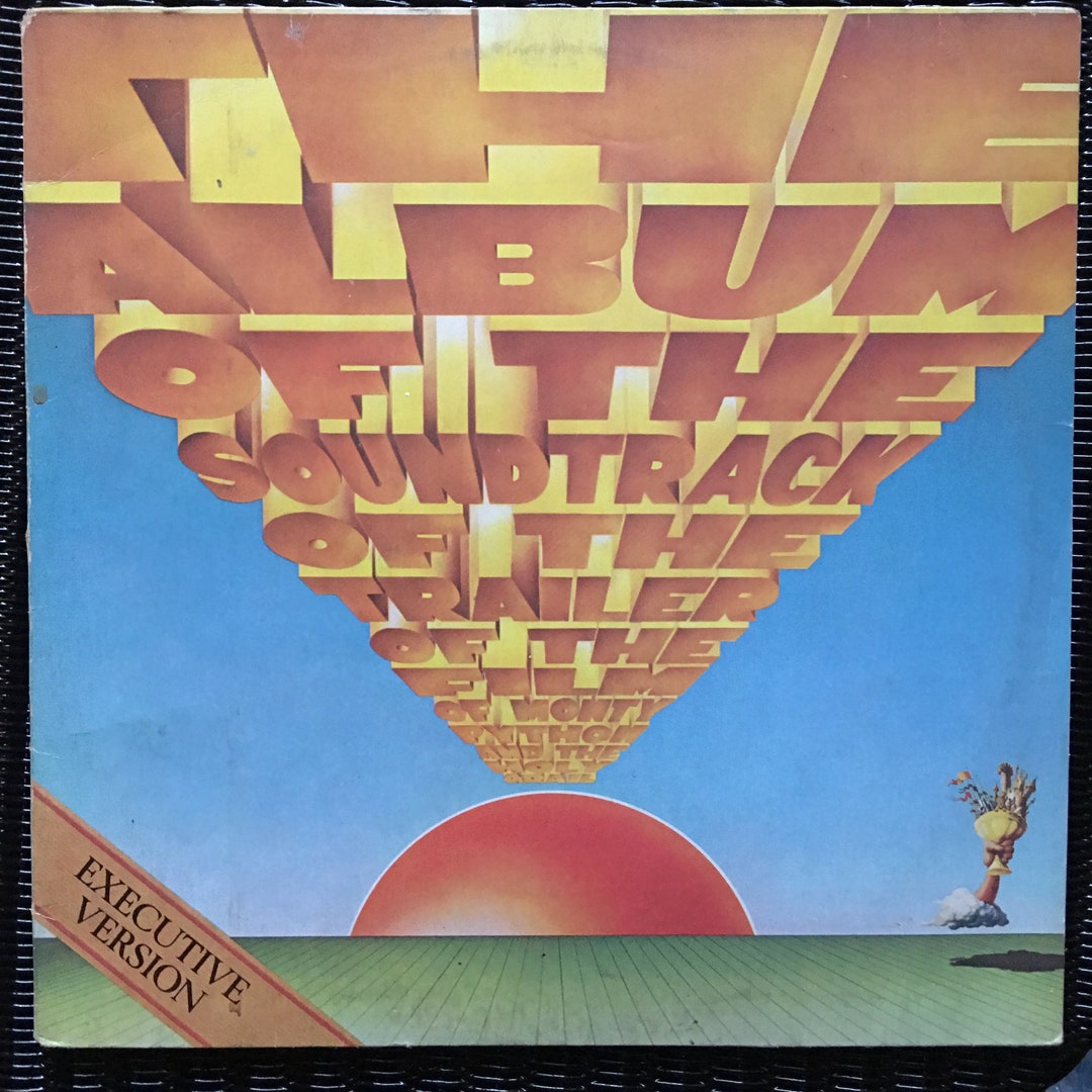 Monty Python, the Album of the Soundtrack of the Trailer of the Film ...