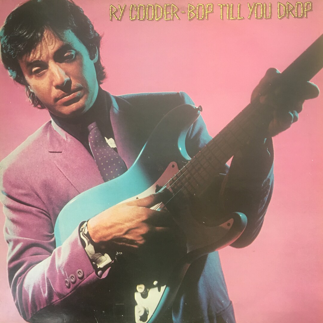 Ry Cooder, Bop Till You Drop / Vinyl - Etsy