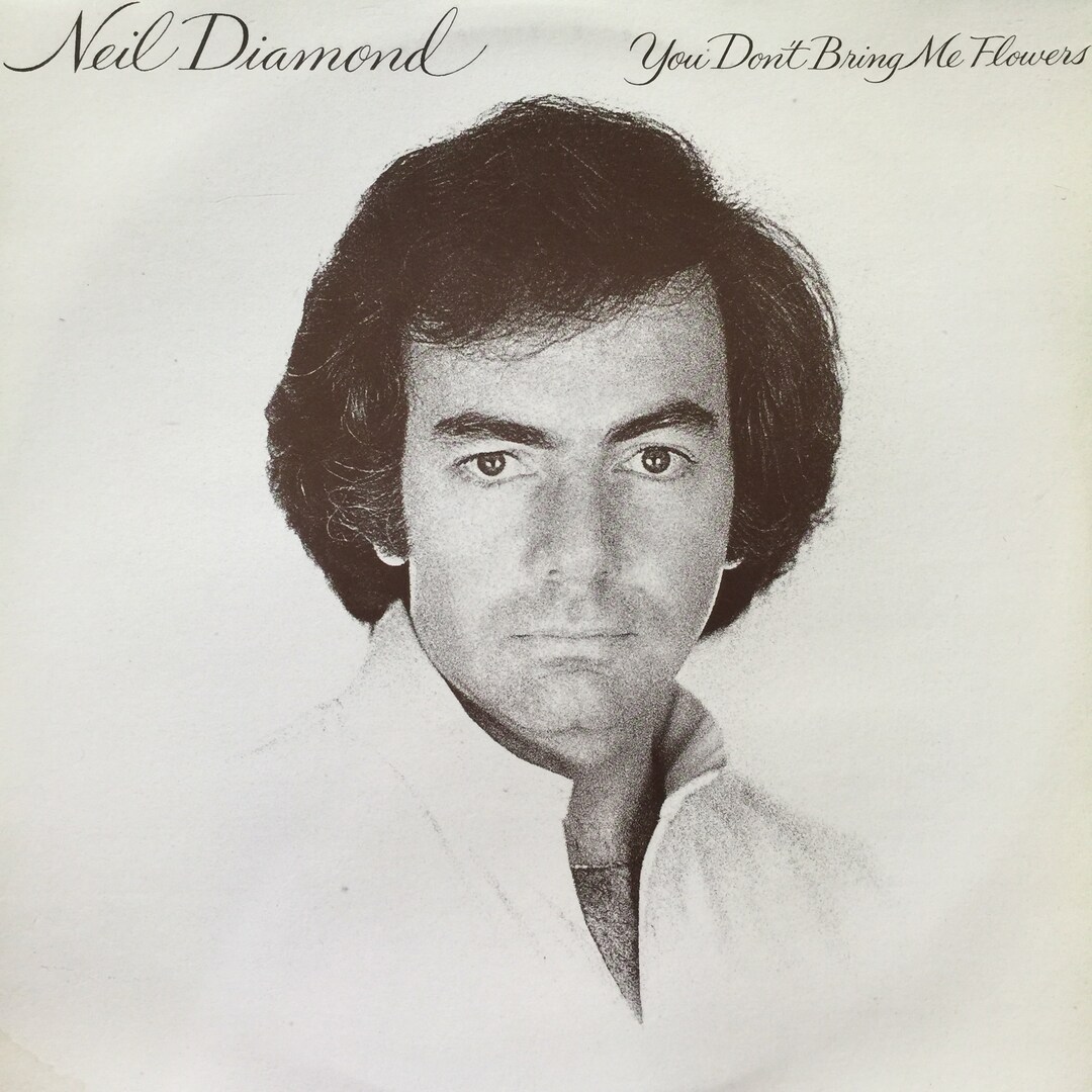 Neil Diamond, You Don't Bring Me Flowers / Vinyl - Etsy