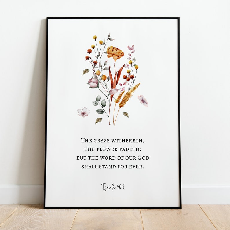 Isaiah 40:8 the Grass Wither, Thanksgiving KJV Bible Verse, Printable ...