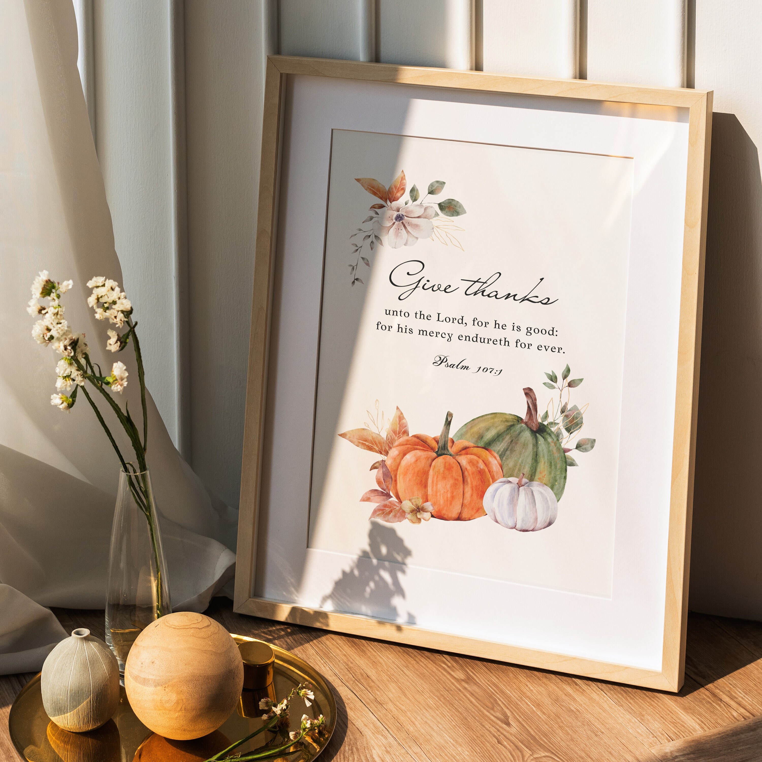 Psalm 107:1 Give Thanks, Thanksgiving KJV Bible Verse, Printable Autumn ...
