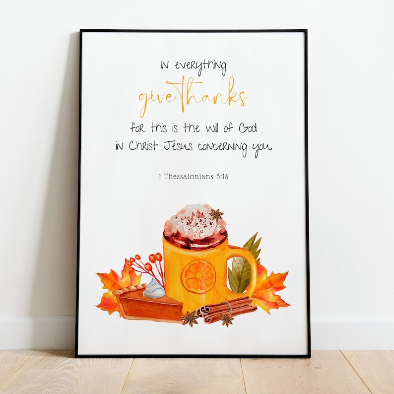 1 Thessalonians 5:18 Give Thanks, Thanksgiving KJV Bible Verse ...