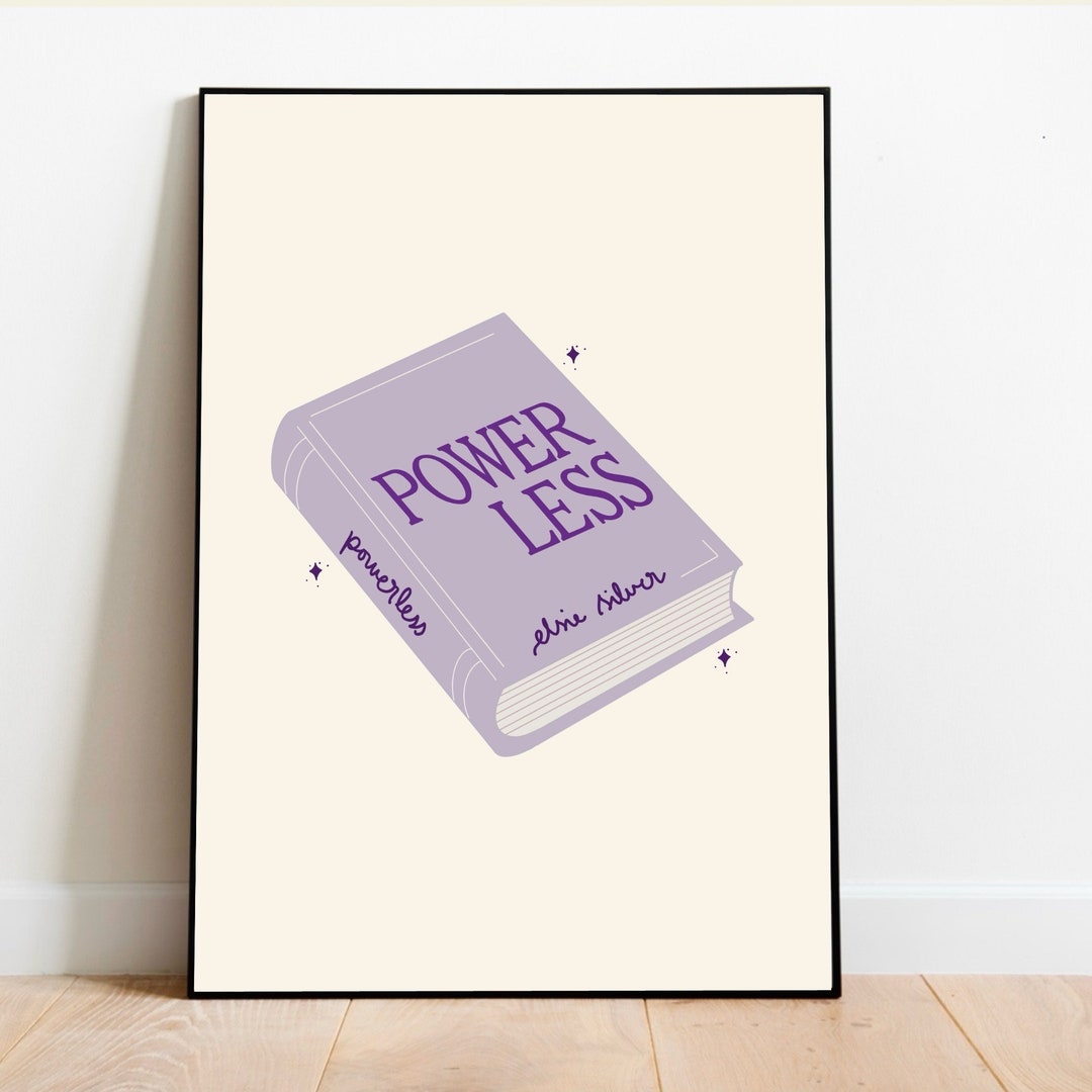 Powerless Elsie Silver Book Illustration Poster Book Girly Print Decor ...