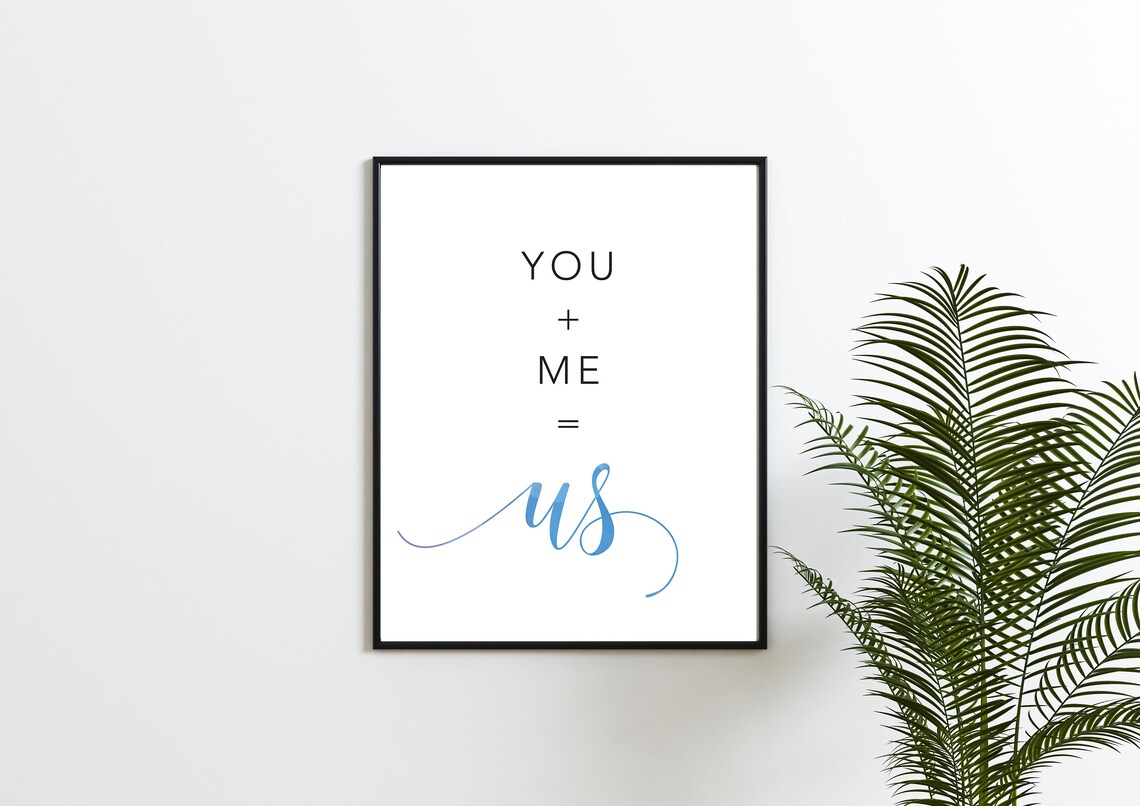 You Plus Me Equals Us Printable Wall Art Instant Download - Etsy México