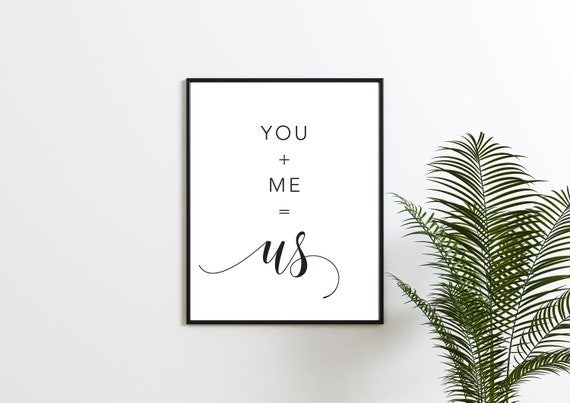 You Plus Me Equals Us Printable Wall Art Instant Download | Etsy
