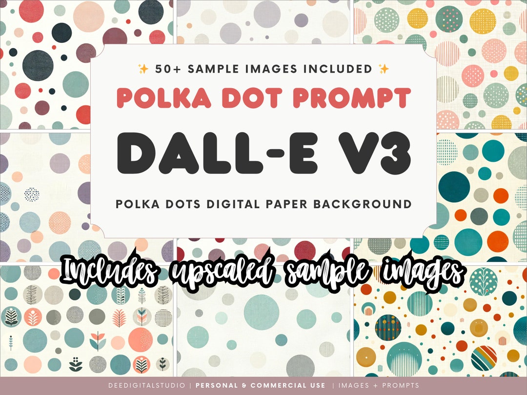 DALLE 3 Prompt Guide for Polka Dot Digital Pattern, Digital Scrapbook ...