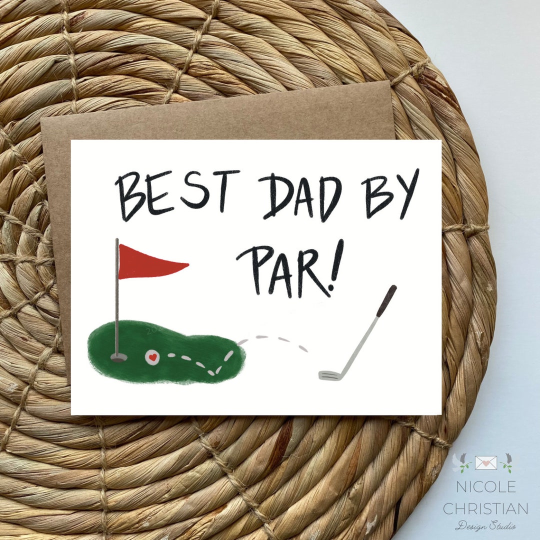 Best Dad by Par, Fathers Day Golf, Fathers Day Card Funny, Best Dad ...