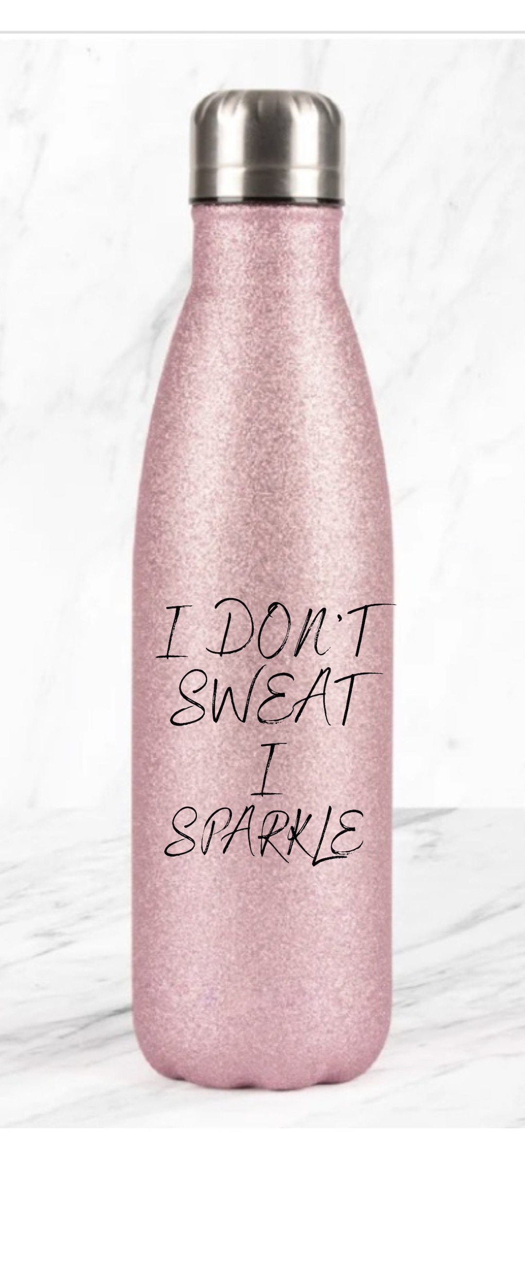 Glitter Pink Water Bottle I Don't Sweat I Sparkle - Etsy UK