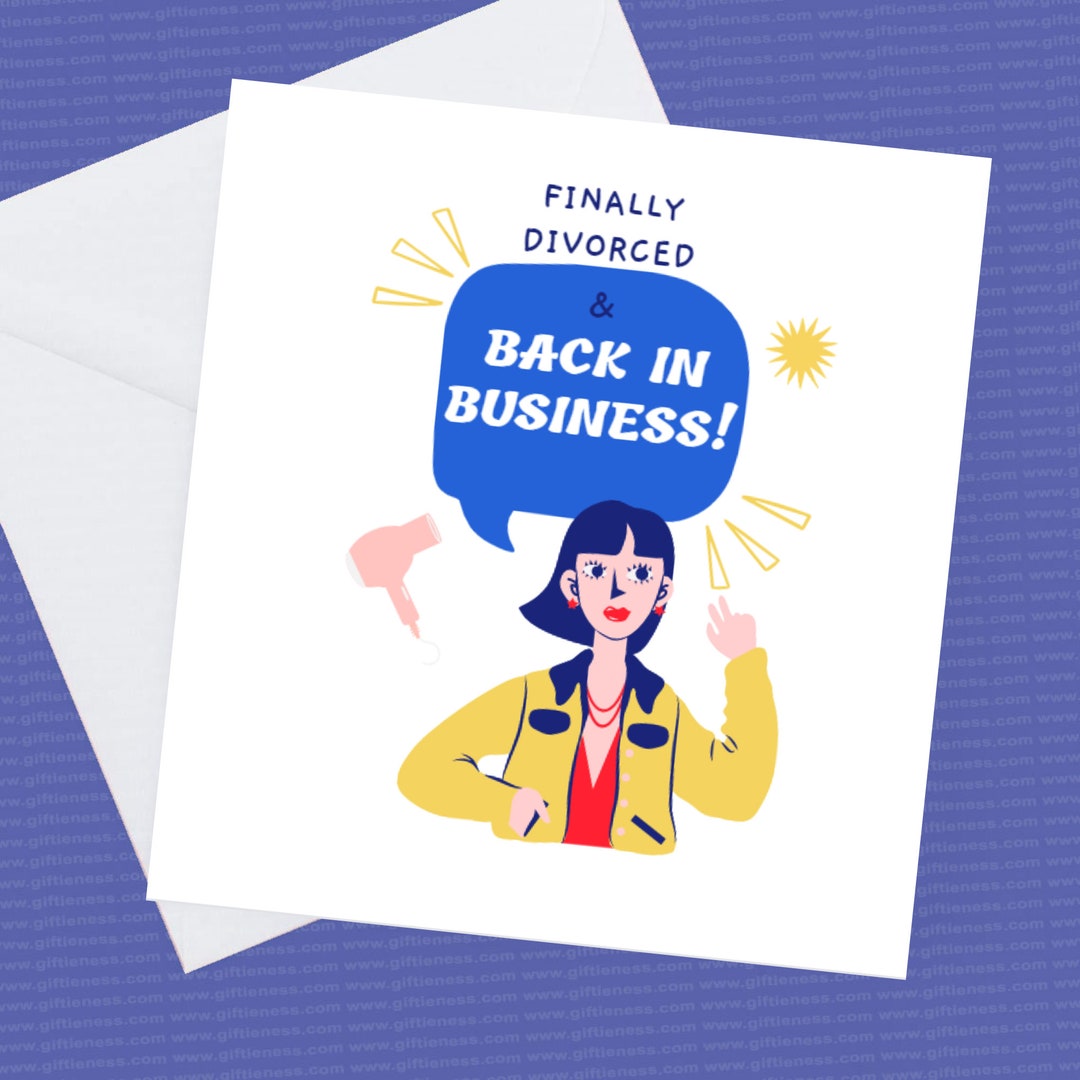 Break up Card, Finally Divorced and Back in Business - Etsy