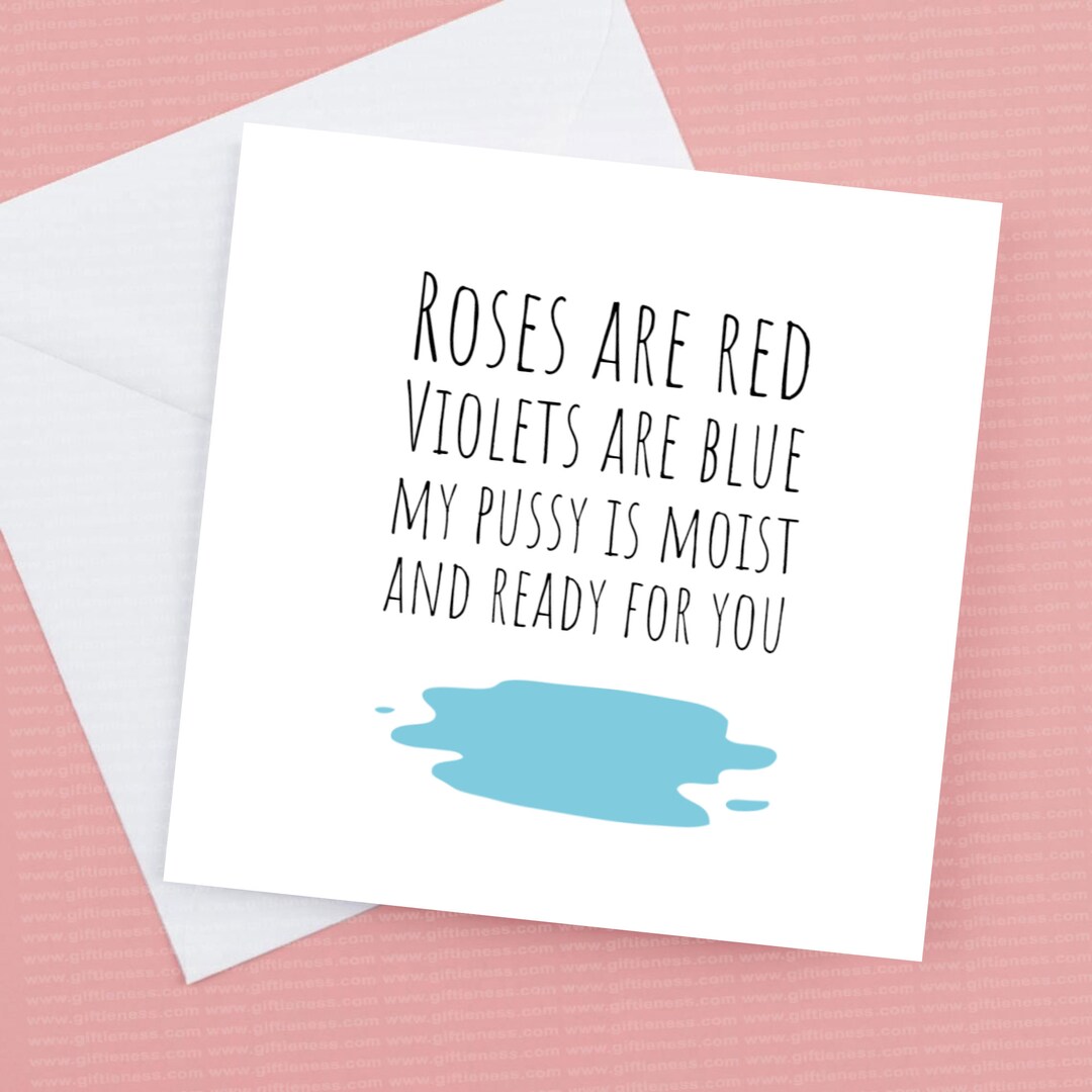 Moist and Ready for You Cheeky Rude Card Anniversary - Etsy