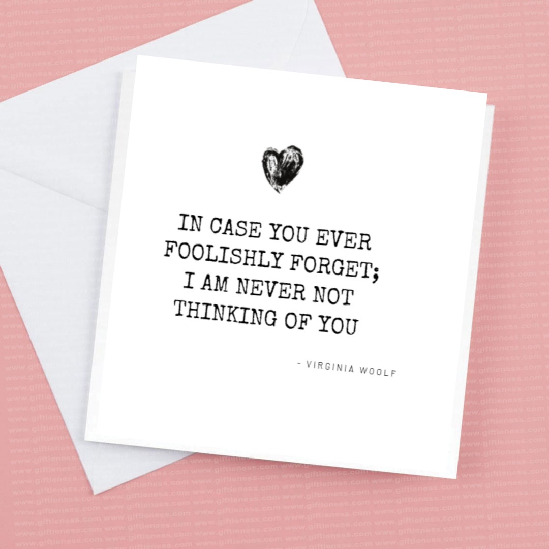 In Case You Ever Foolishly Forget, I Am Never Not Thinking of You - Etsy