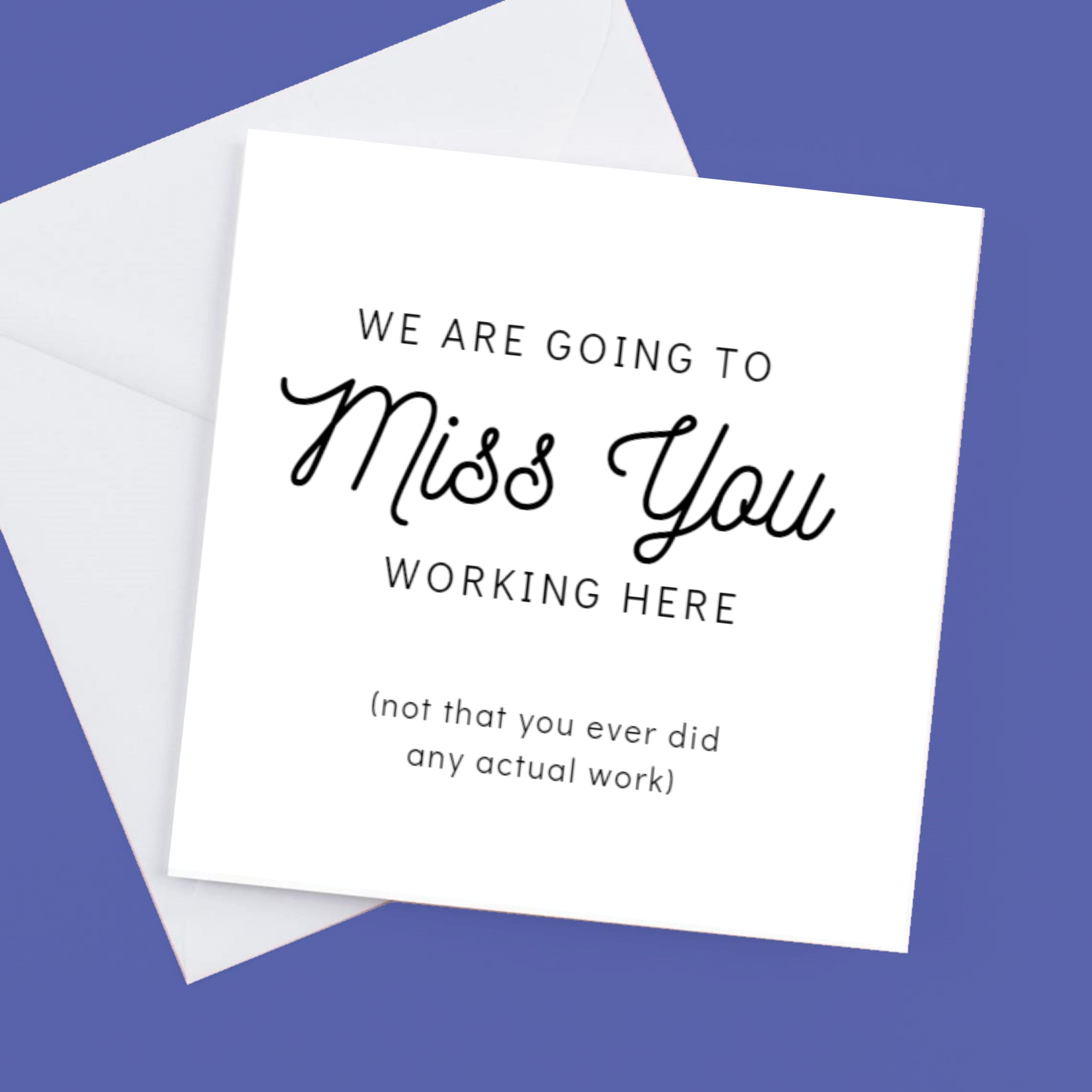 We Are Going to Miss You Working Here, Sorry You're Leaving Card - Etsy