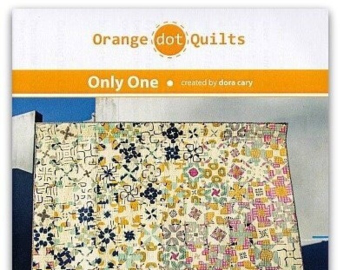 Only One Quilt Pattern by Orange Dot Quilts (physical Copy) - Etsy