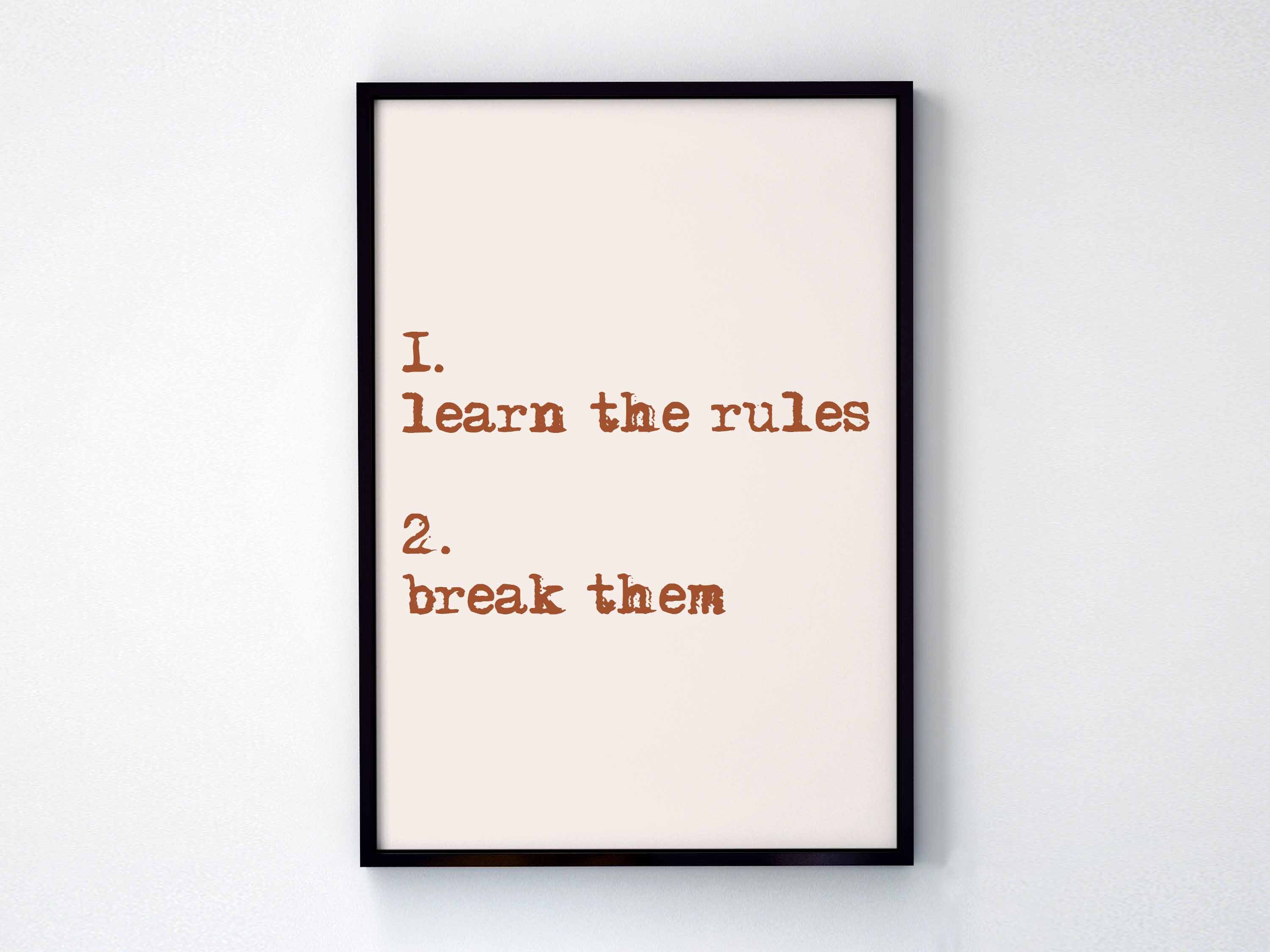 Learn the rules break them poster motivation design modern | Etsy