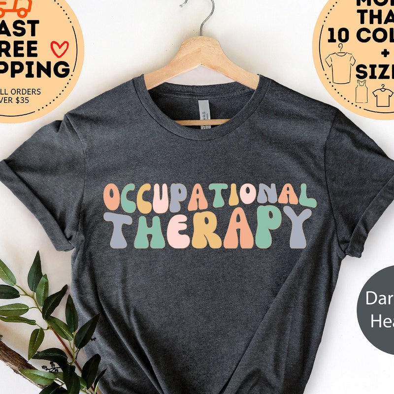 Occupational Therapy Shirt - Etsy
