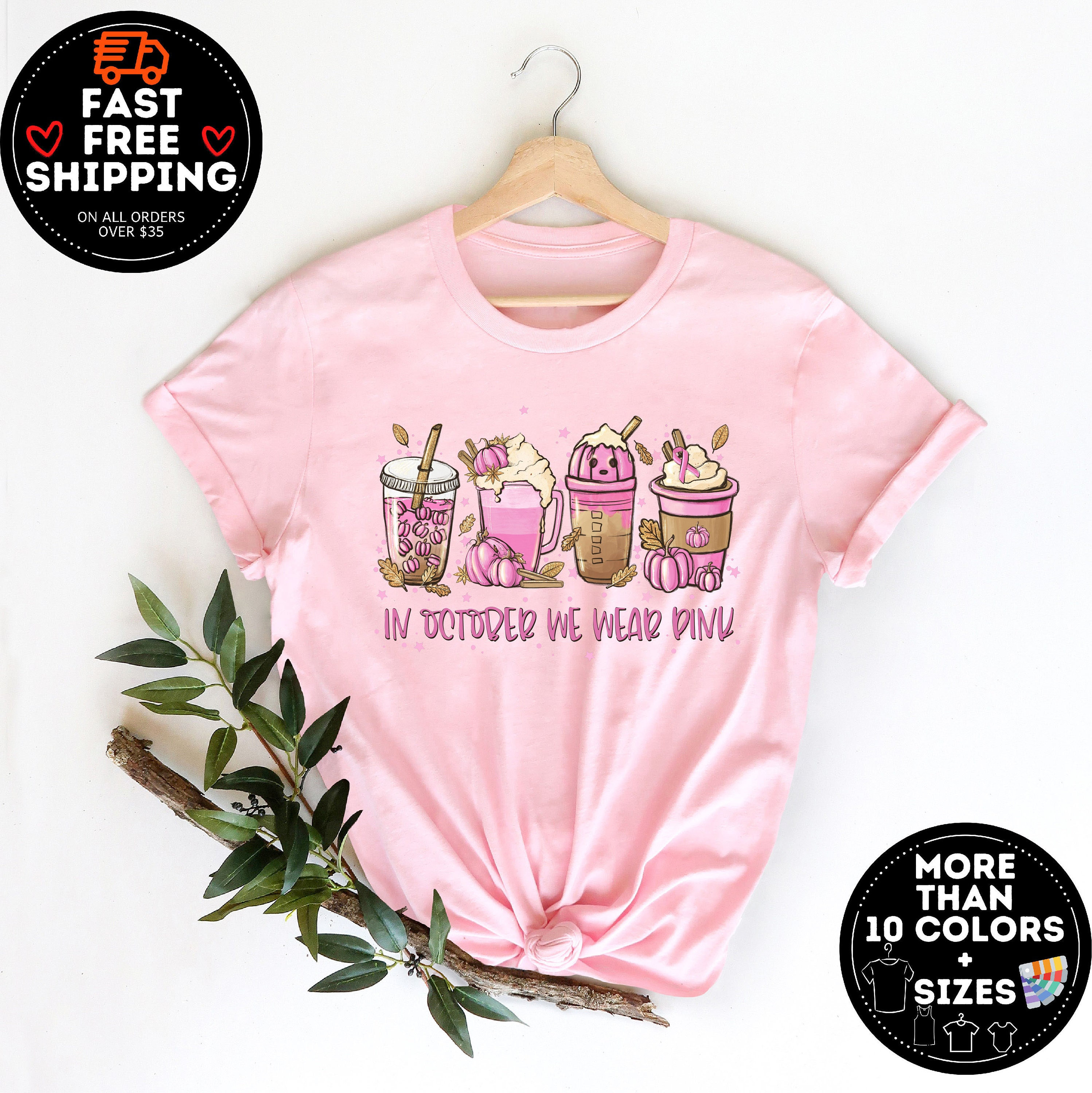 In October We Wear Pink Pink Latte Drink Shirt Breast Cancer - Etsy