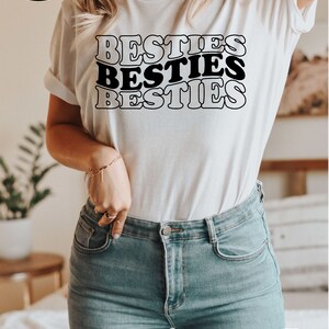 Besties Shirt, Besties Matching Shirt, Best Friends Shirt, Best Friend ...