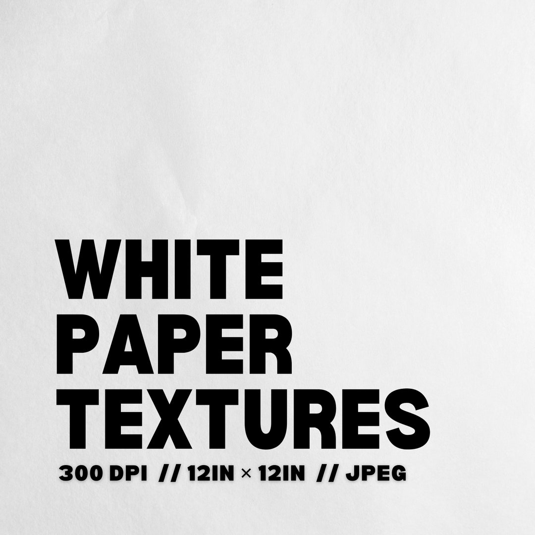 15 White Paper Textures, Paper Backgrounds, Textured Paper, Digital ...