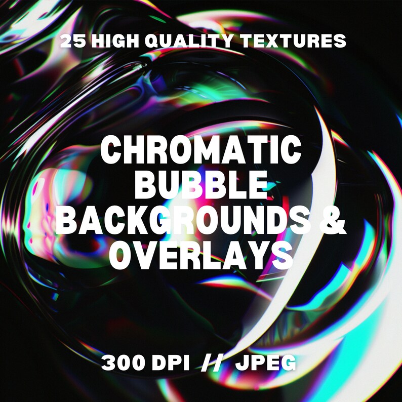 Chromatic Bubble Backgrounds & Overlays, Chromatic Bubbles, Bubble Overlays, Background Overlays ...