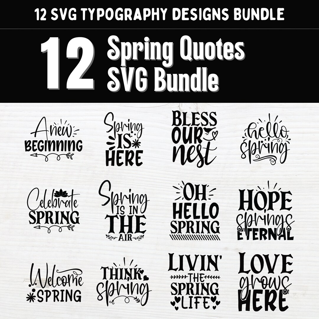 Spring Quotes SVG Bundle, Floral Quotes Png, Positive Quotes Png ...