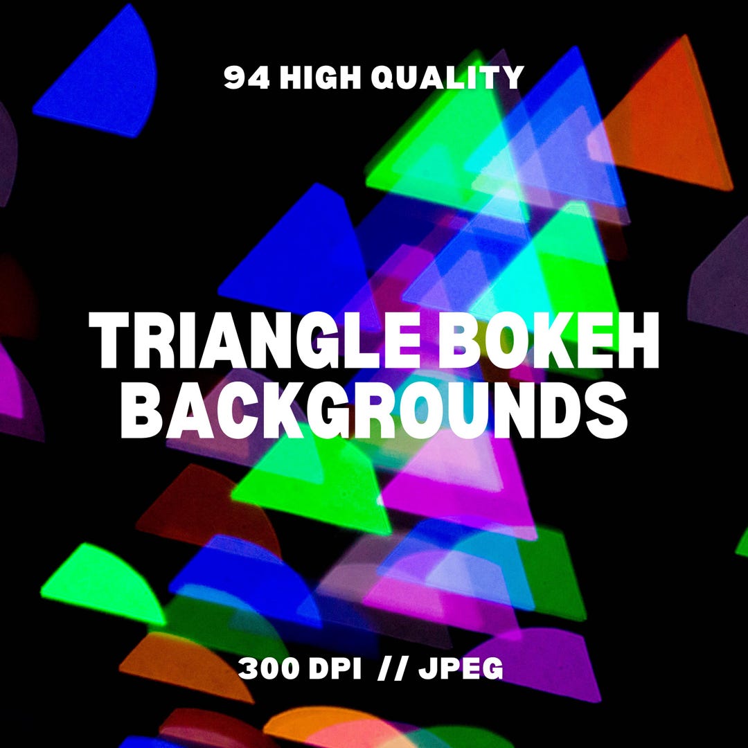 Triangle Bokeh Backgrounds, Bokeh Overlays, Photography Overlay, Bokeh ...