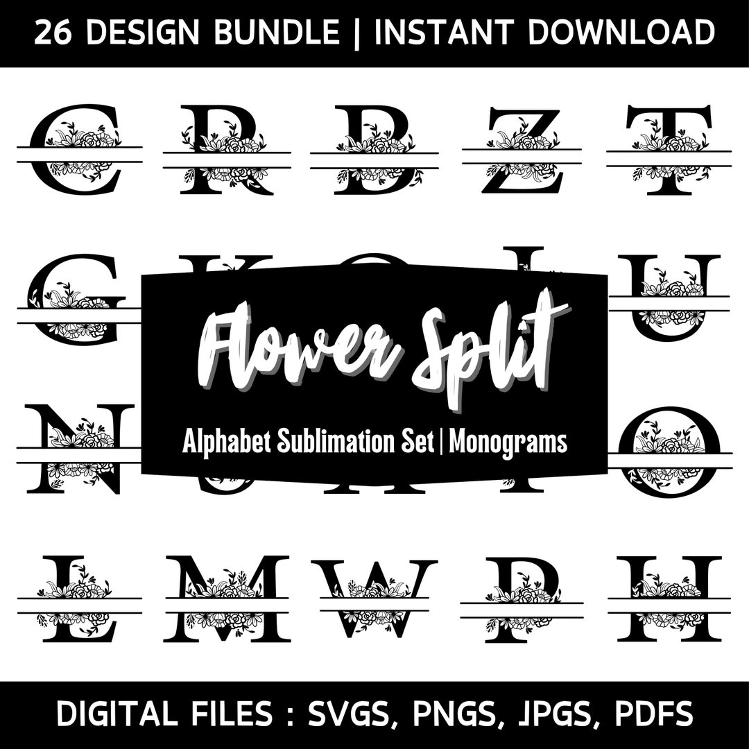 Flower Split Monogram, Split Monogram Svg, Alphabet Svg, Monogram Svg ...