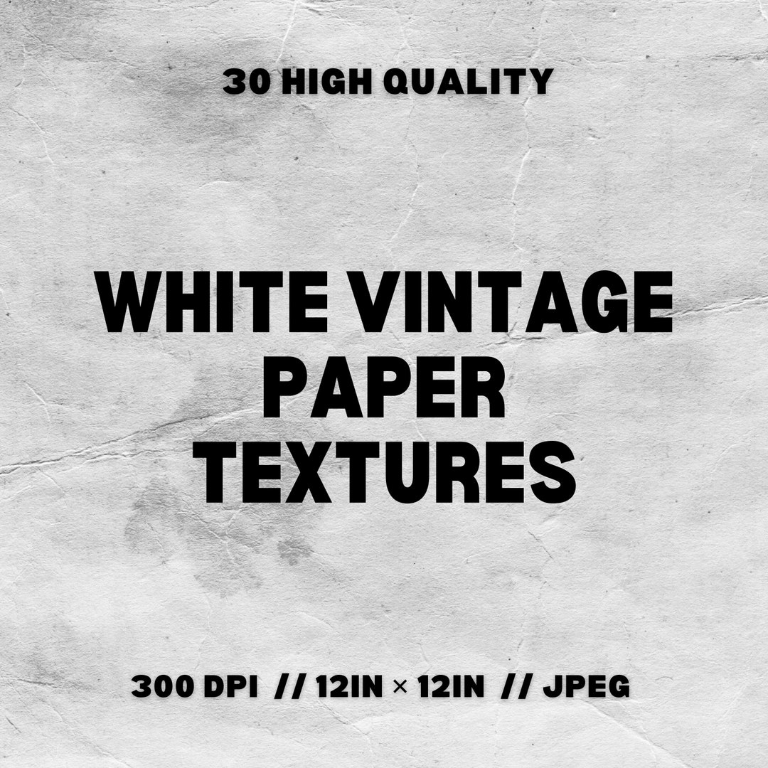 White Vintage Paper Textures, Vintage Texture, Paper Texture, Antique ...