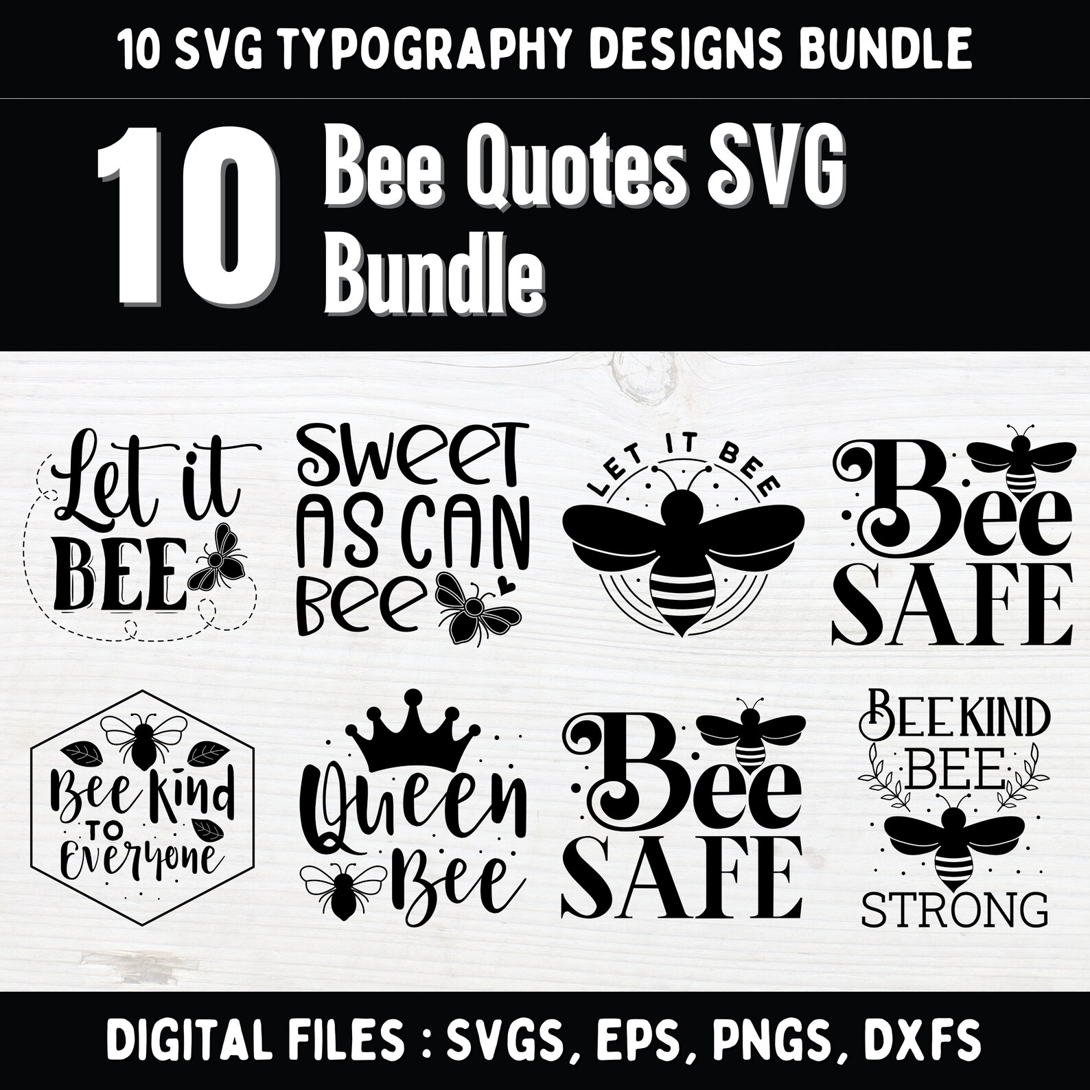 Bee Quotes SVG Bundle, Bee Shirt Svg, Bee Bundle Svg, Bee Svg Bundle ...