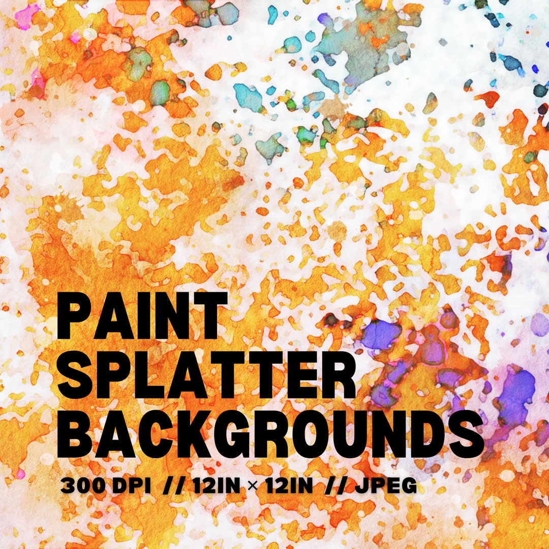 15 Paint Splatter Backgrounds, Watercolor Splash, Splashes Background ...