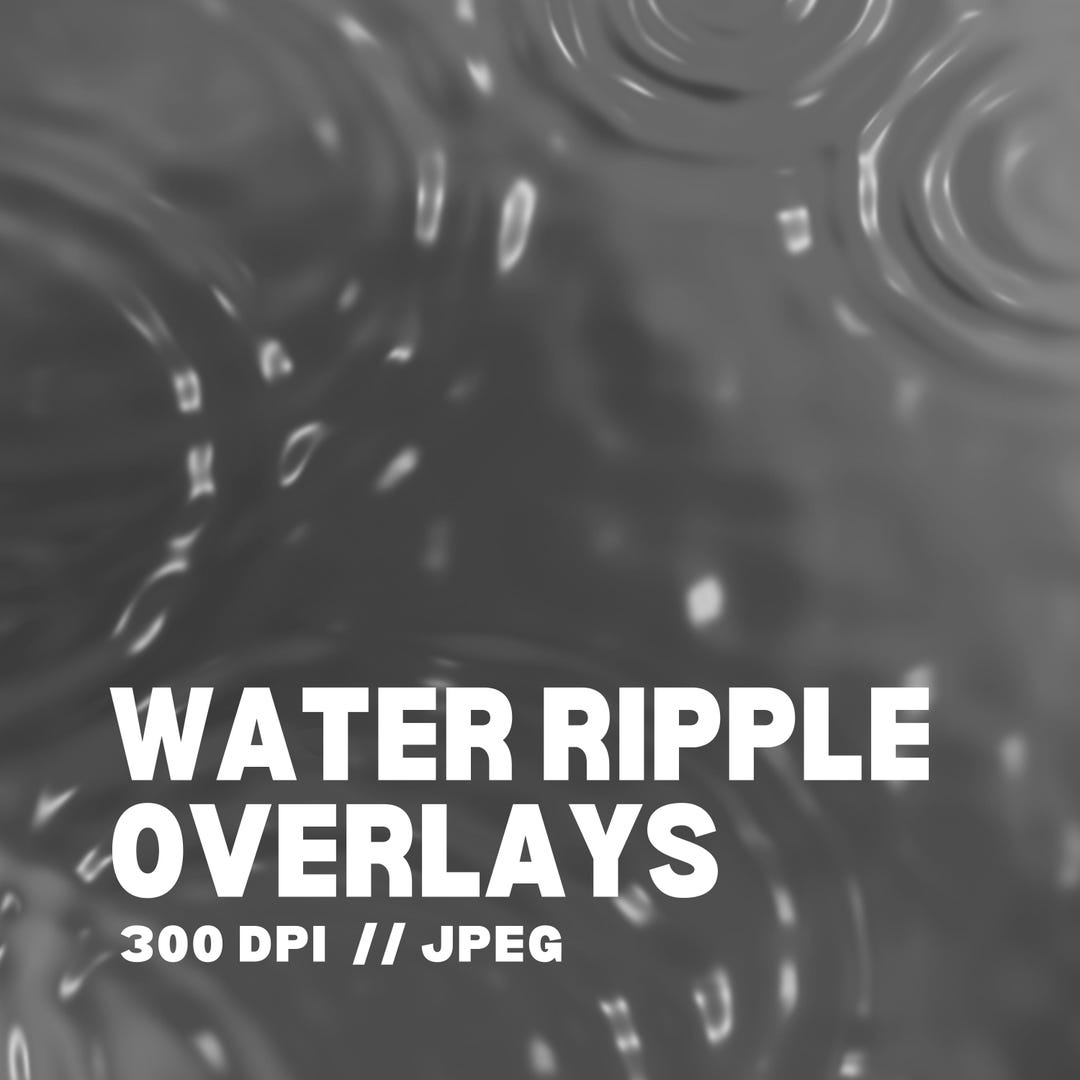 Water Ripple Overlays, Ripple Effect, Texture Overlays, Overlay ...