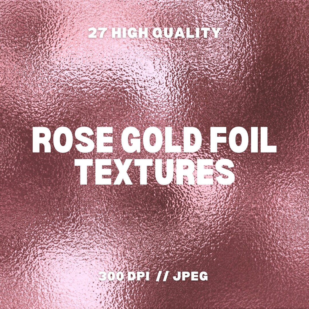 Rose Gold Foil Textures, Foil Textures, Metallic Backgrounds, Foil ...