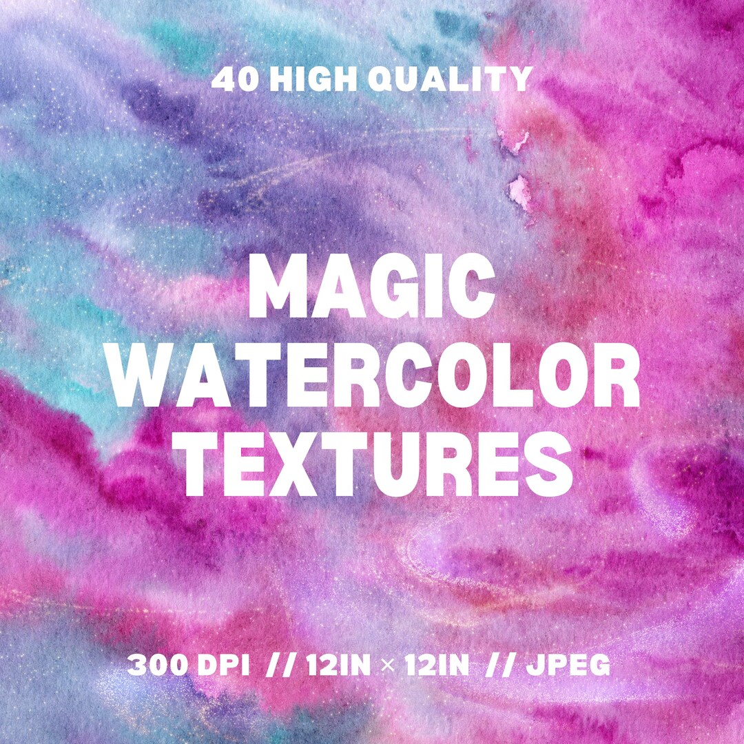 Magic Watercolor Textures, Digital Backgrounds, Digital Papers, Craft ...