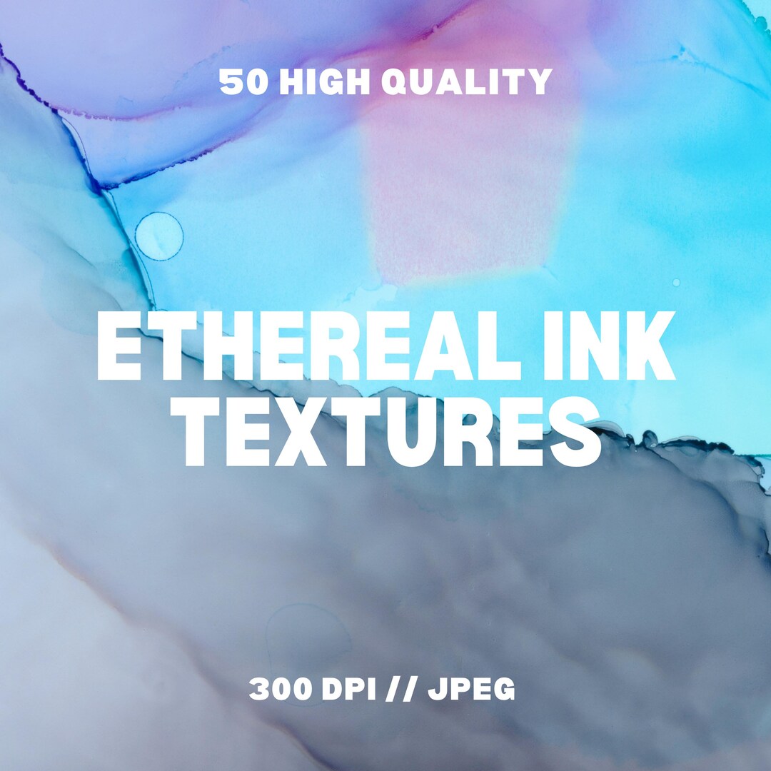 Ethereal Ink Textures, Ethereal Textures, Ink Backgrounds, Ink Effects ...