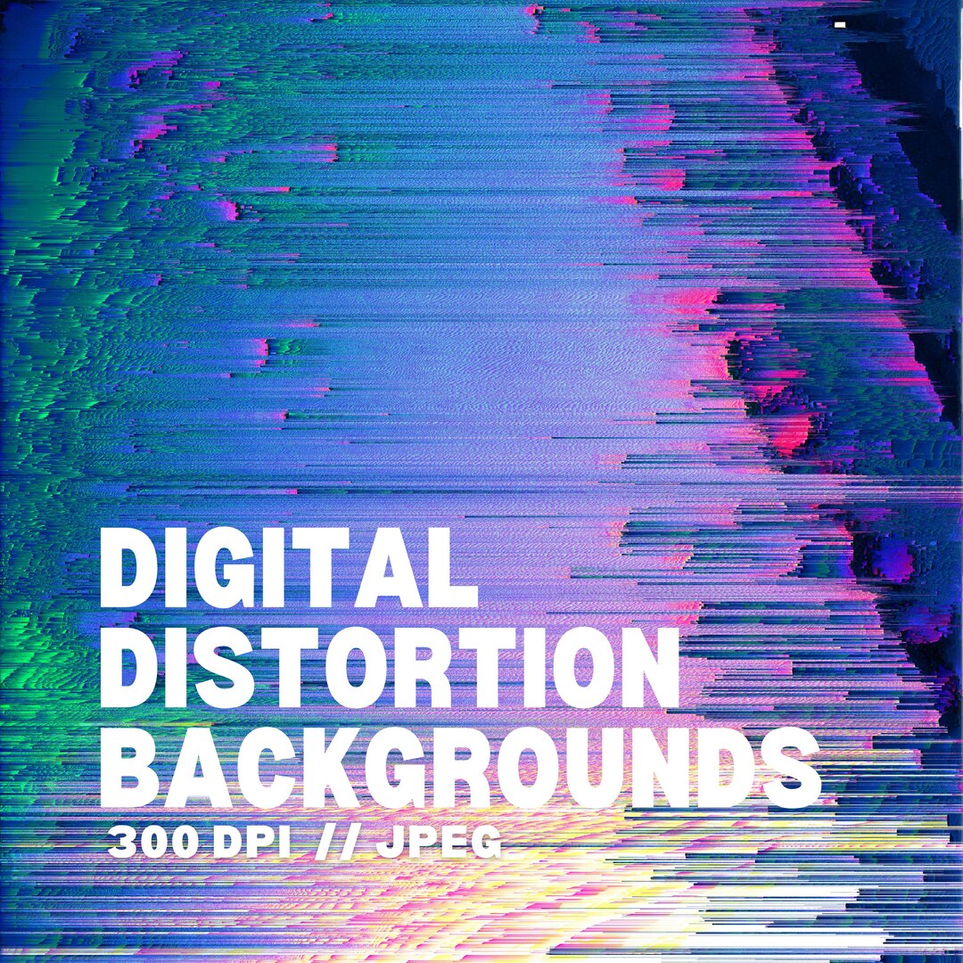 Digital Distortion Backgrounds, Glitch Backgrounds, Abstract Distortion ...