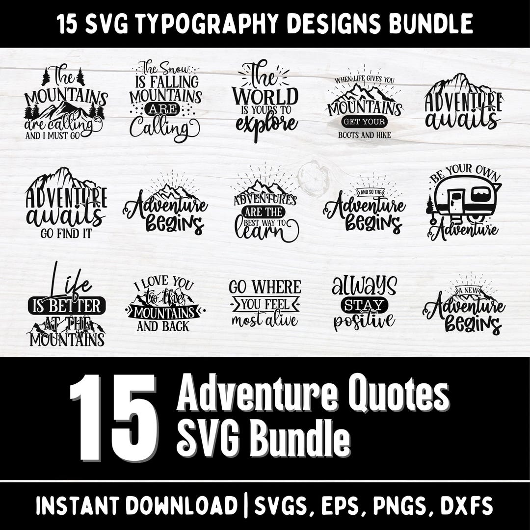 Adventure Quotes SVG Bundle, Adventure Quotes, Svg Bundle, Adventure ...