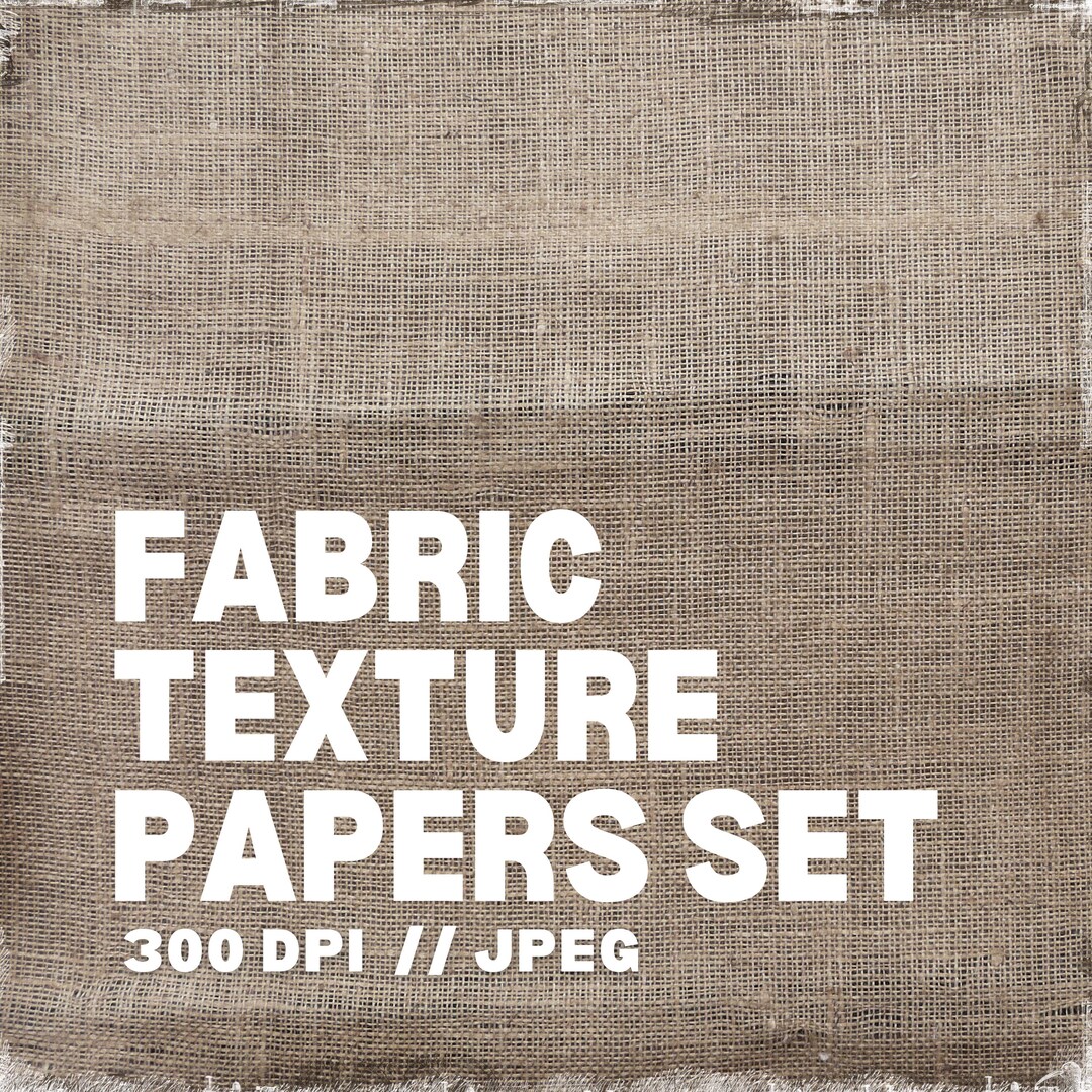 Fabric Texture Papers Set, Fabric Texture, Texture Paper, Digital ...