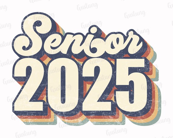Senior 2025 Sublimation PNG Retro Sublimation Designs | Etsy