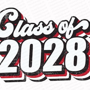 Class of 2028 Sublimation PNG, Retro Sublimation Designs, Sublimate PNG ...