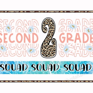 Second Grade Squad Png 2nd Grade Png First Day of School - Etsy