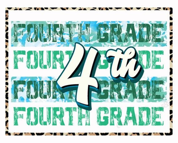 Fourth Grade Png 4th Grade Png First Day of School Back to - Etsy