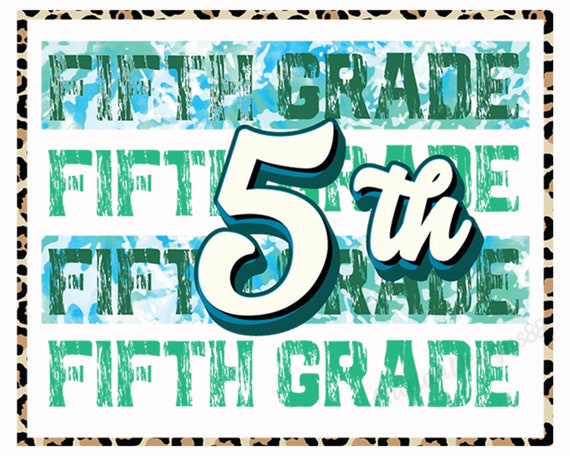 Fifth Grade Png 5th Grade Png First Day of School Back to - Etsy