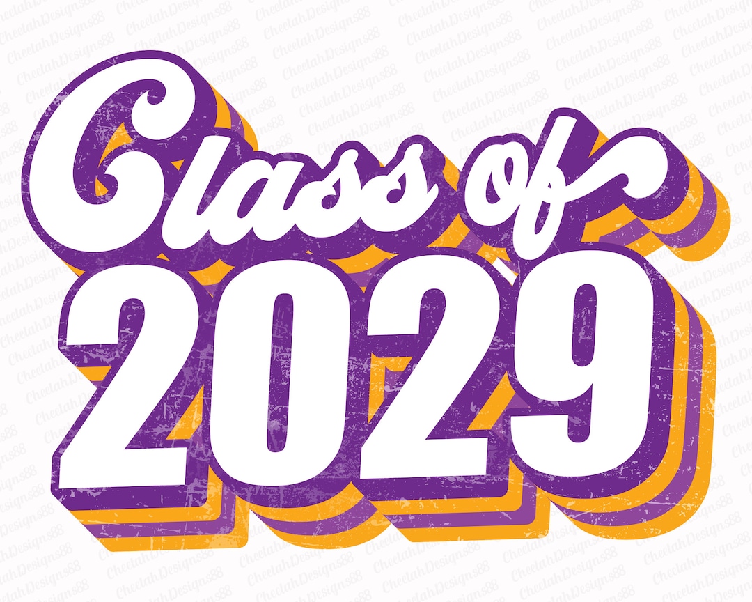 Class of 2029 Sublimation PNG, Retro Sublimation Designs, Sublimate PNG ...
