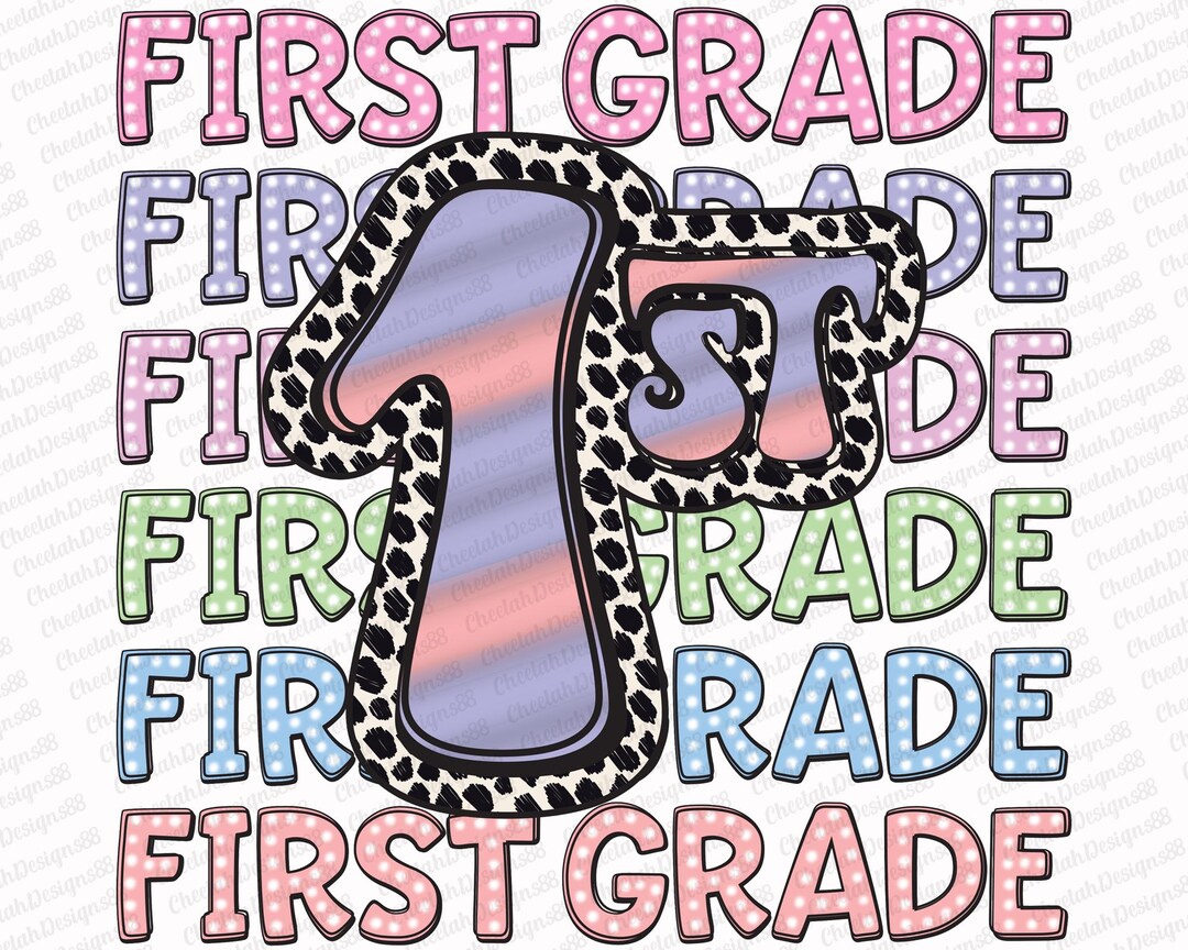 1st Grade Png, First Grade Png, First Day of School, Back to School Png ...