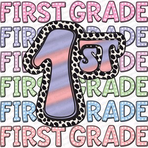 1st Grade Png, First Grade Png, First Day of School, Back to School Png ...