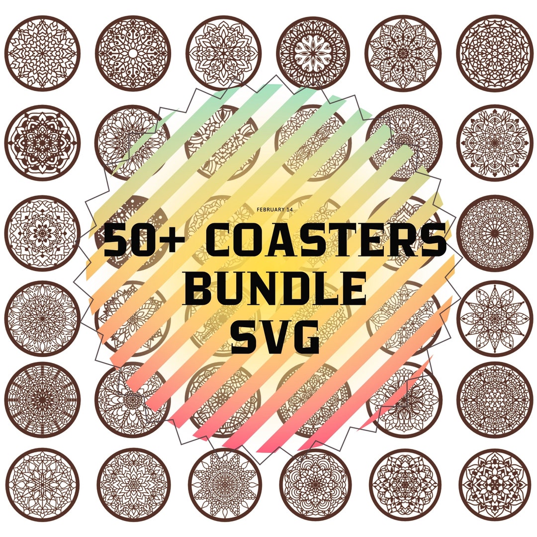50 Coasters Bundle SVG, PNG, Cnc Laser Cut Vector Files, Laser Cut ...