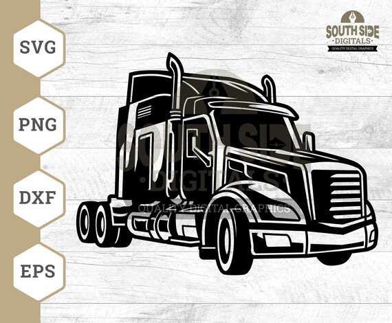 Semi Truck SVG File Truck Svg Transport Truck Svg Trucking | Etsy