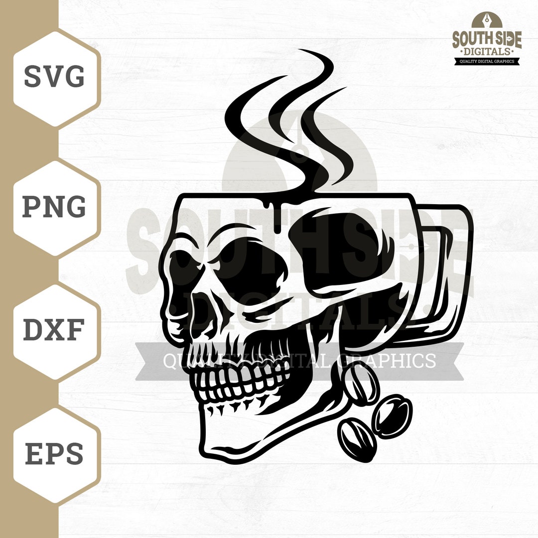 Skull Coffee SVG File, Skeleton Coffee Svg, Nightmare Coffee Svg ...