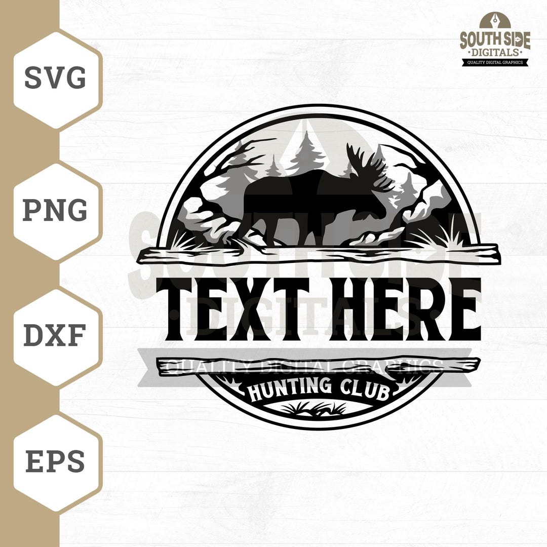 Moose Hunting SVG File, Hunting Season Svg, Wild Moose Svg, Mountain ...