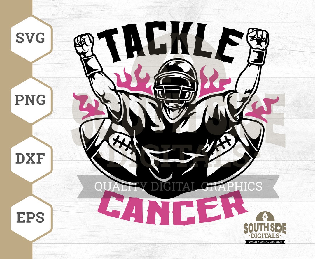 Tackle Cancer Football Svg, Fight Cancer Svg, Football Champ Svg ...