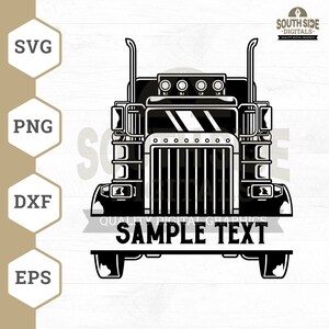 Big Truck Svg, Semi Truck Svg, Cargo Truck Svg, Truck Driver Svg, Heavy ...